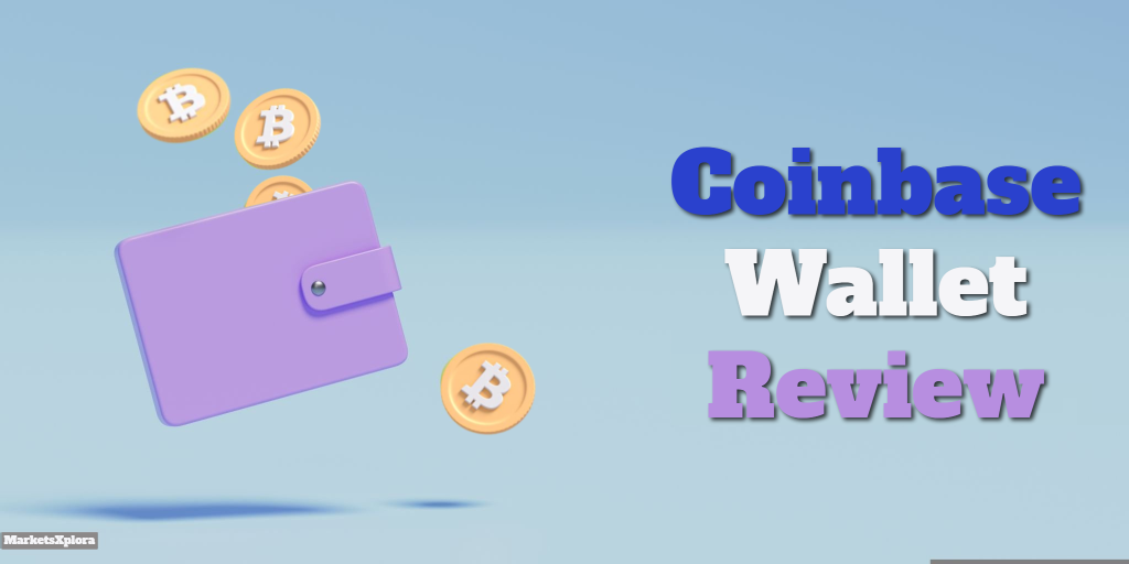 Coinbase Wallet Review: Should You Trust It in 2025?